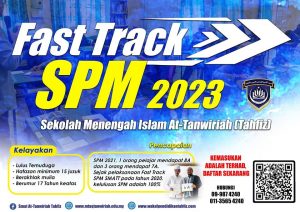 PENGAMBILAN PELAJAR FAST TRACK SPM BAGI SESI PERSEKOLAHAN 2023 KINI DIBUKA! – Madrasah Al Quran ...